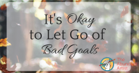 It's Okay to Let Go of Bad Goals - Online Marketing for Artists
