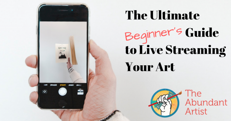 The Ultimate Beginner's Guide to Live Streaming Your Art - How to Sell ...