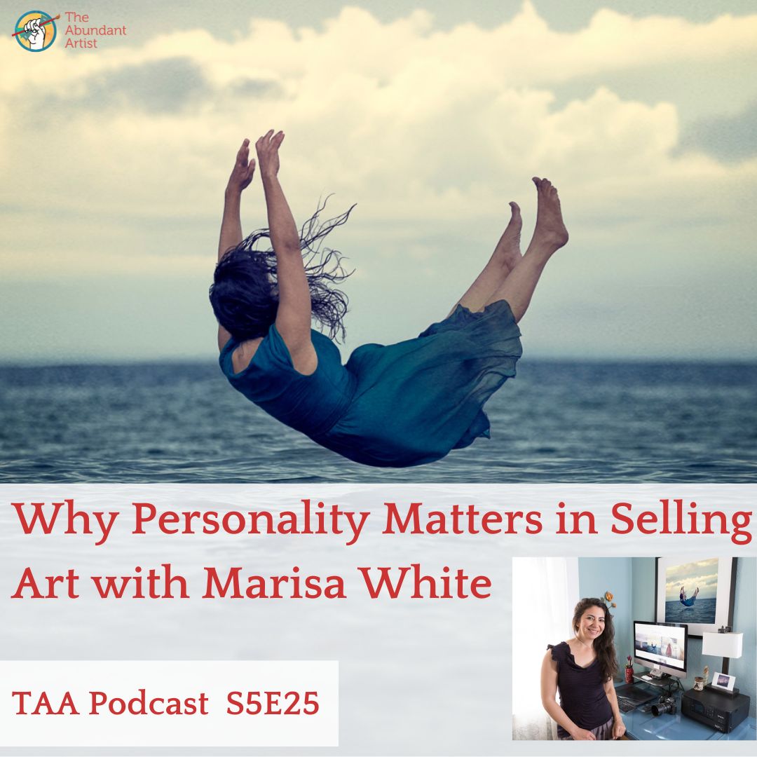 Why Personality Matters in Selling Art with Marisa White | TAA Podcast ...